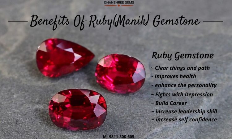 Benefits Of Ruby (Manik) Gemstone - Dhanshree Gems