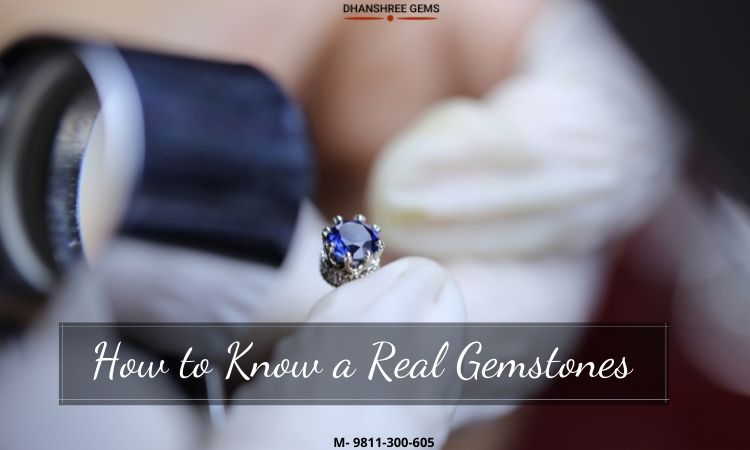 How to Know a Real Gemstones